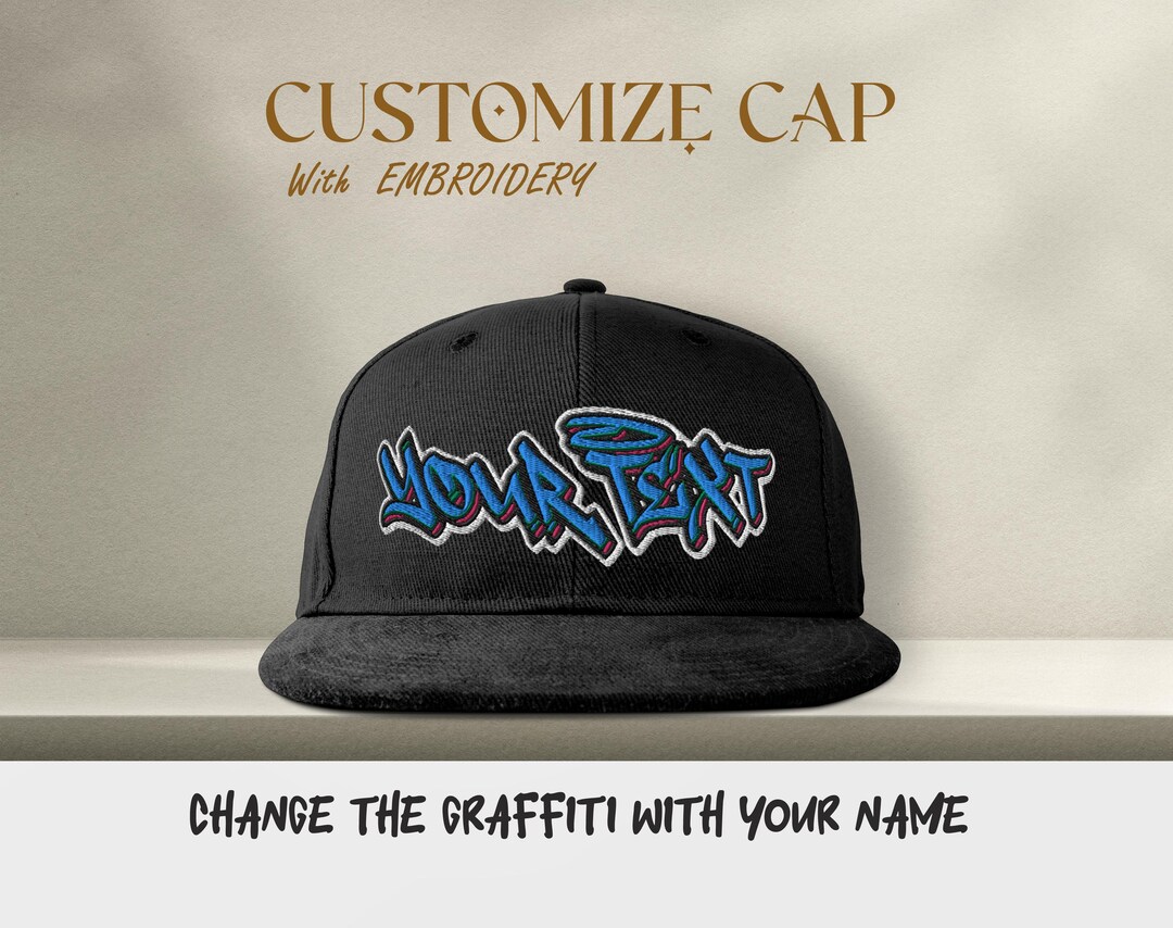 Custom Cap, Custom Hat, Graffiti Cap , Snapback Customized, Embroidered ...