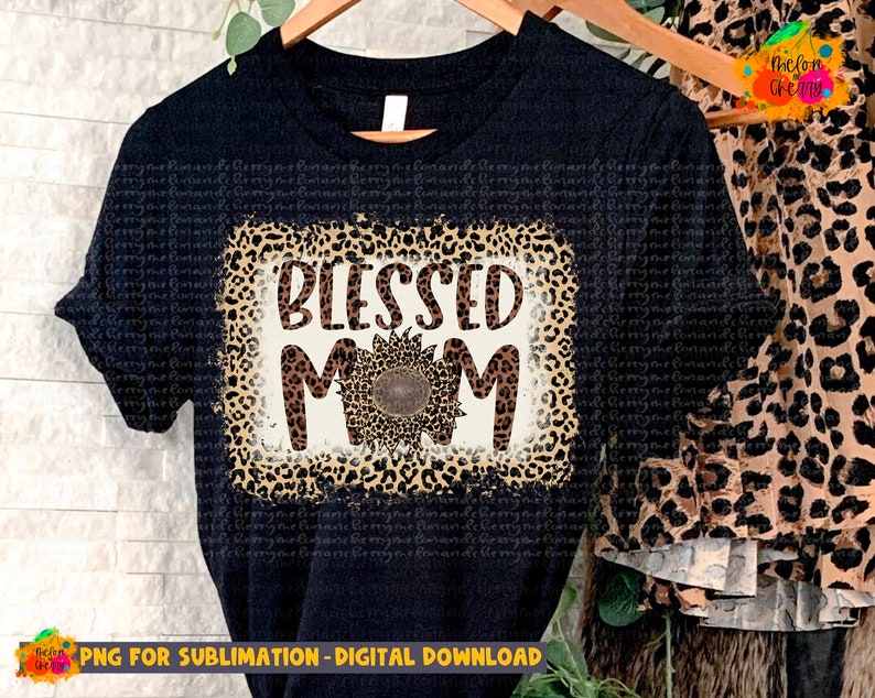 Leopard Blessed Mom Png Sublimation Design Download | Etsy