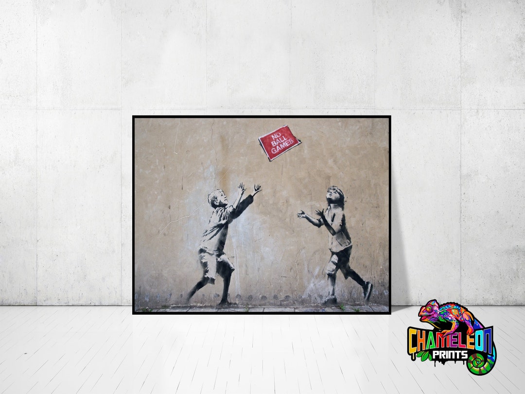 No Ball Games Banksy A3 A4 BUY 2 GET 1 FREE - Etsy