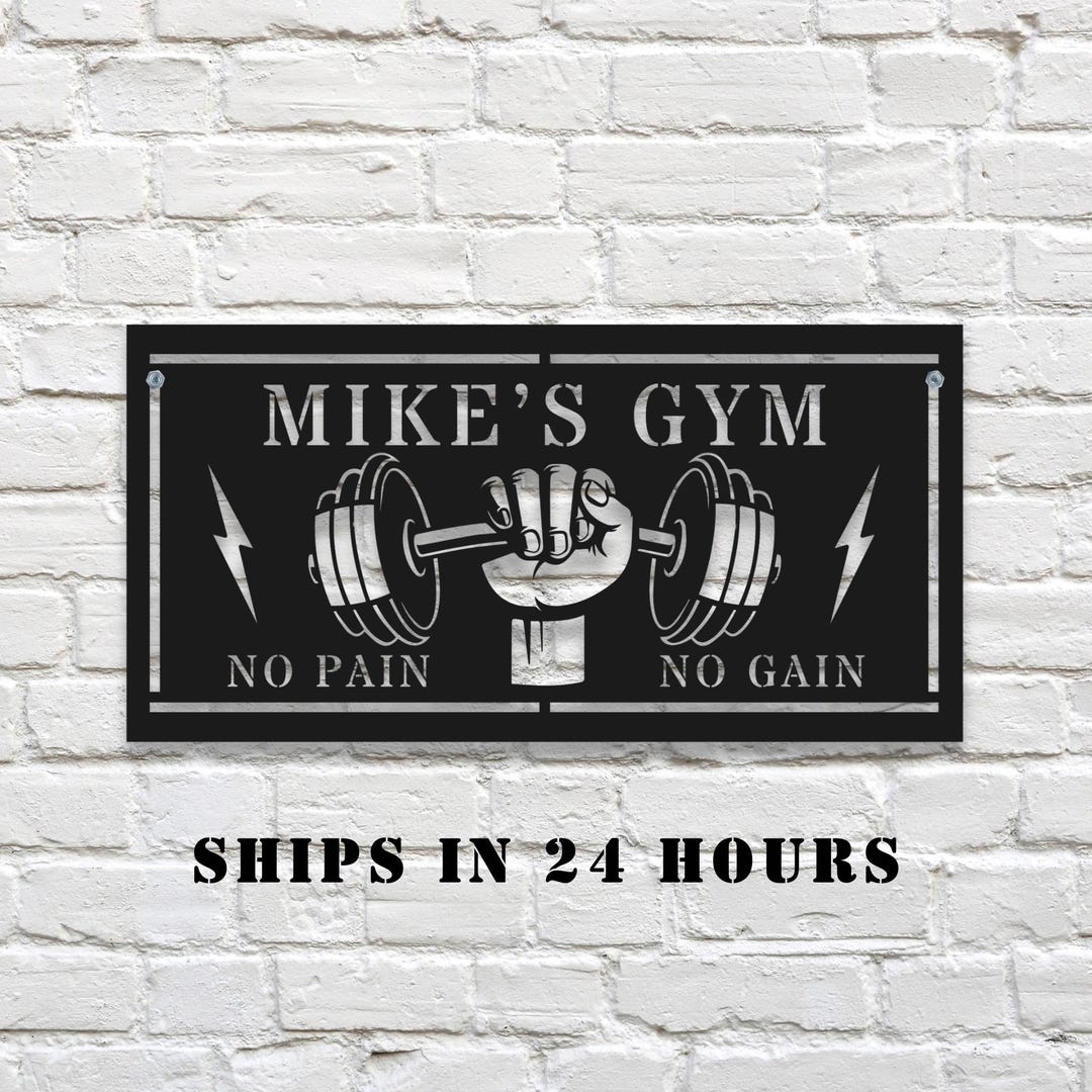 Personalized Metal Gym Sign, Custom Gym Sign, No Pain No Gain, Gym ...