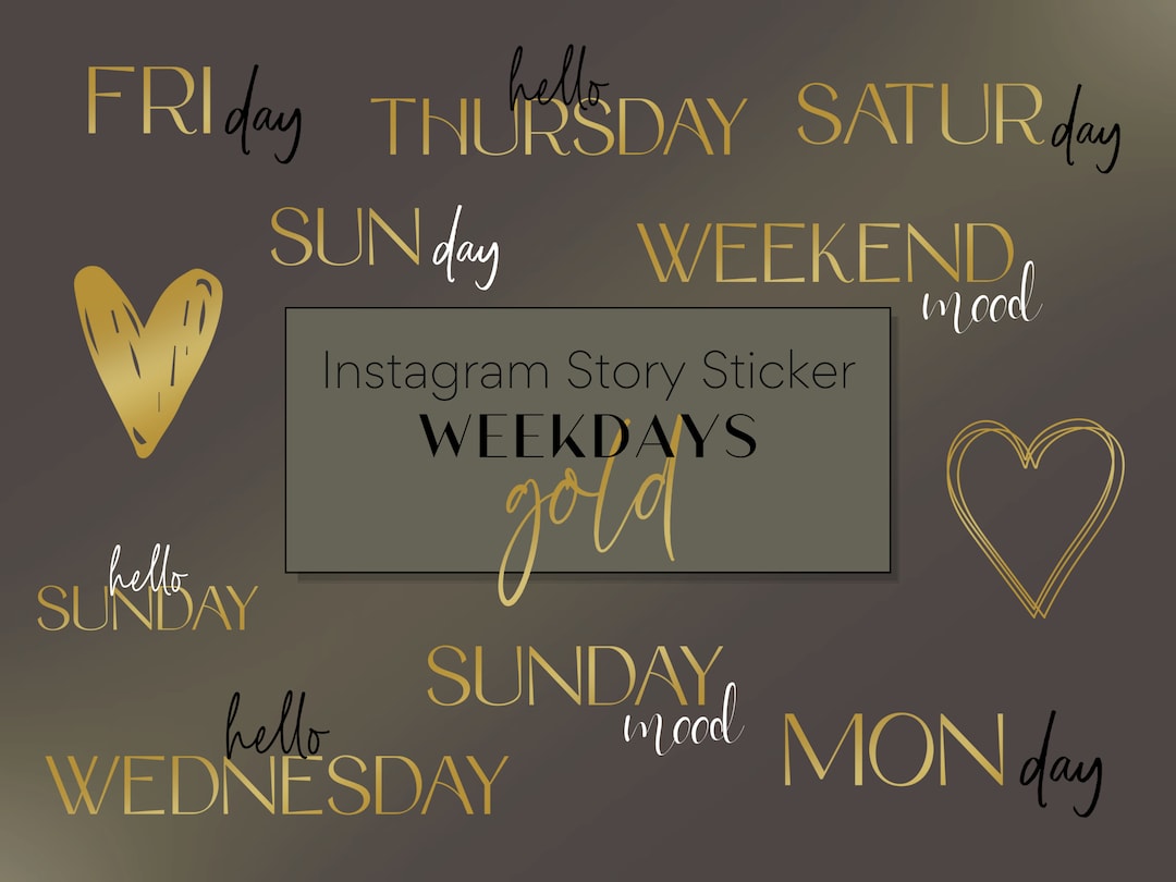 50 Instagram Story Stickers Weekdays Gold Weekdays Digital PNG Daily ...