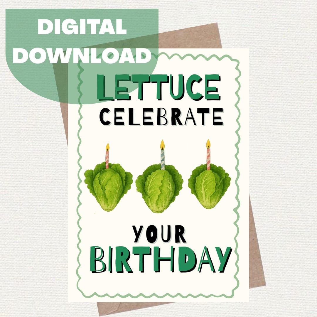Funny Birthday Card | Lettuce Celebrate Greeting | Vegetable Pun ...