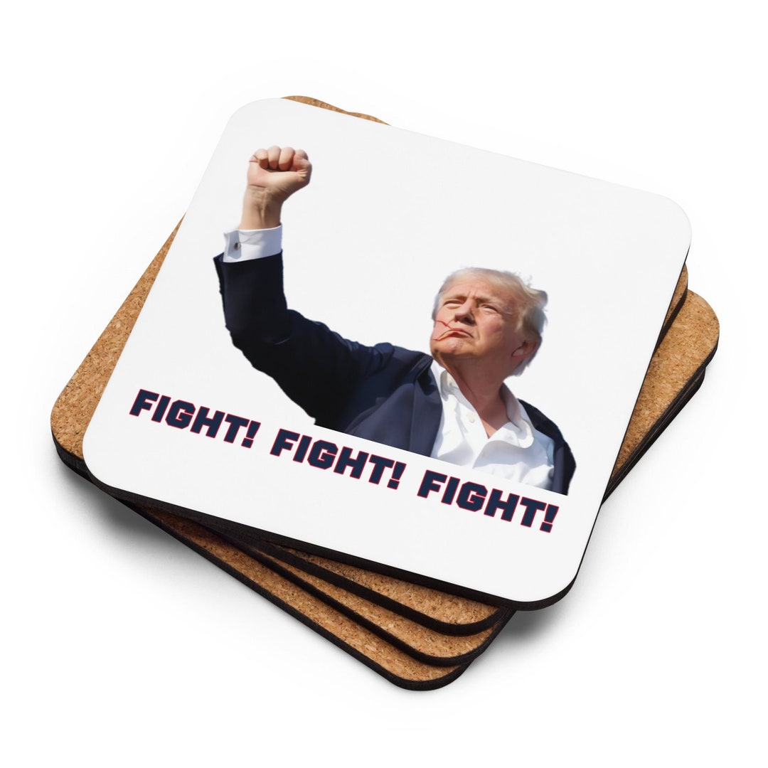 Donald Trump Coaster, White, Trump Fighting Fist, Trump Shooting ...