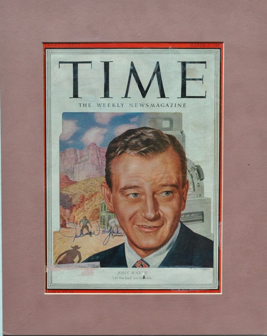 JOHN WAYNE Signed Matted TIME Magazine Cover – March 3, 1952 - Duke ...