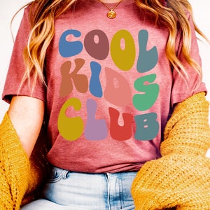 Cool Kids Club Shirt, Kids Club Tee, Cool Kids Tee, Toddler Shirt ...