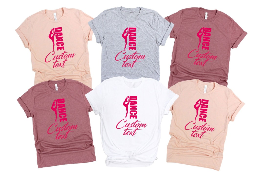 Custom Dance Shirt, Dancer Tshirt, Matching Dance Shirt, Dance Team T ...