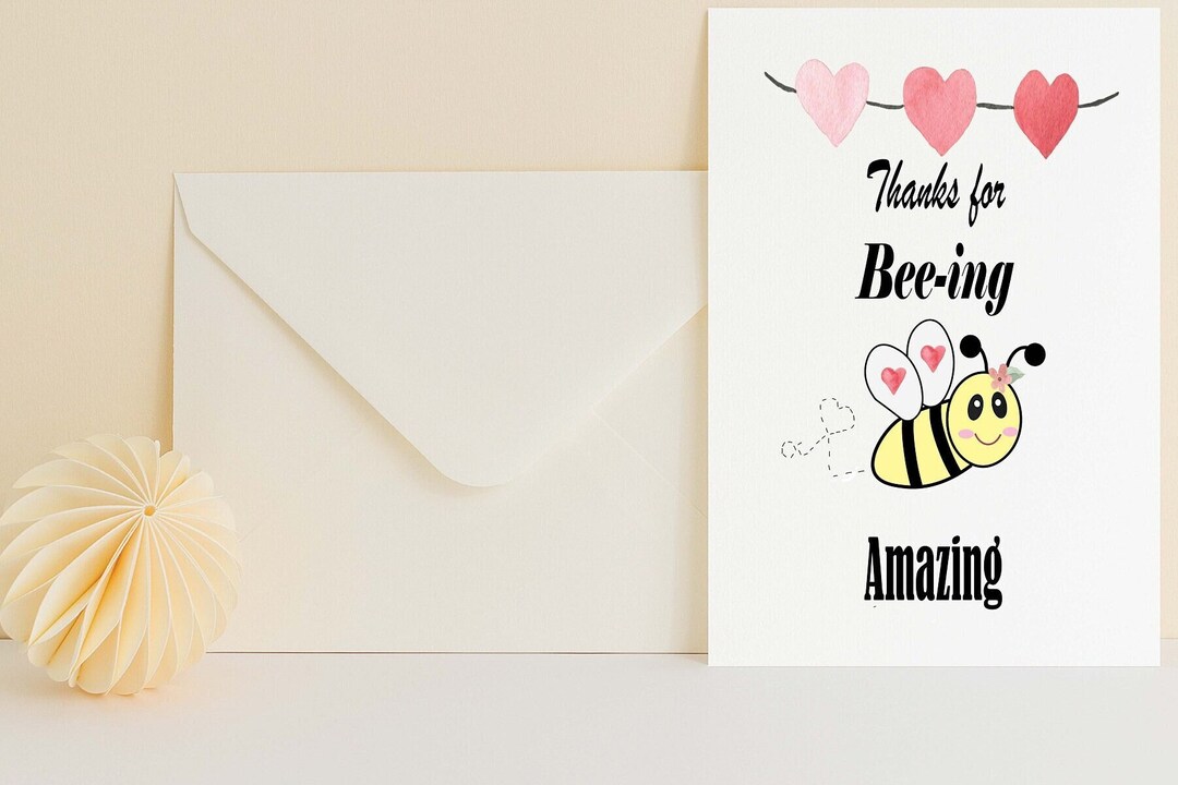 Printable Thank You Card, Bee-ing Amazing, Blank Card, Friend Card ...