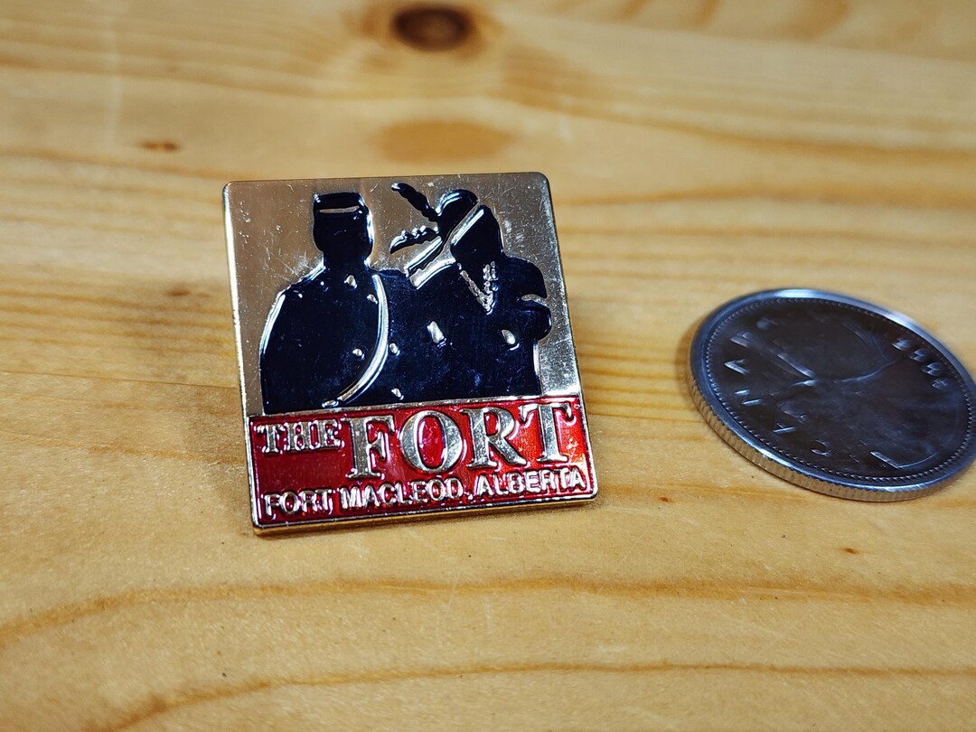 The Fort Fort Macleod Alberta Pin Brooch Pin Unique Rare Hat Pin Lapel ...