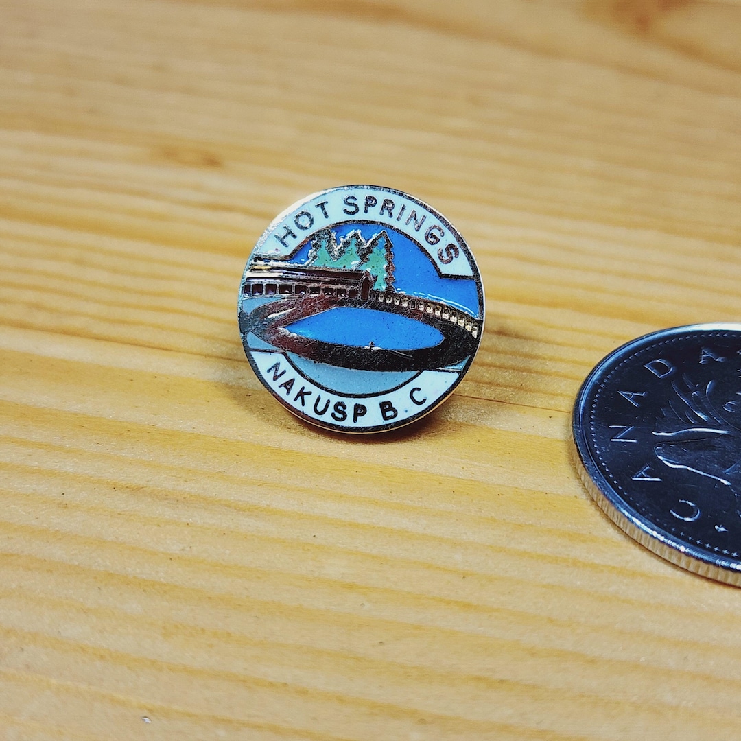 Vintage Hot Springs Nakusp B.C. Enamel Pin - British Columbia Travel ...