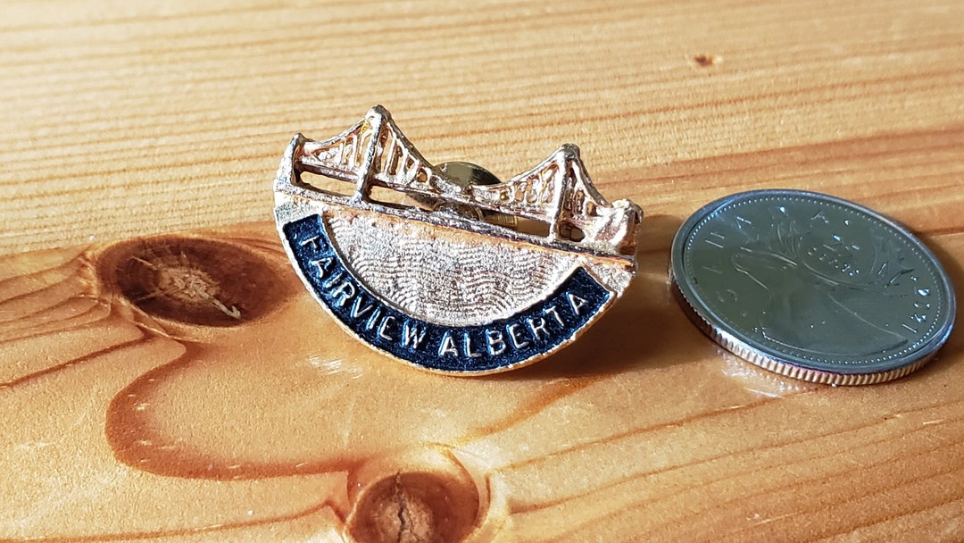 Fairview Alberta Bridge Pin - Beautiful Vintage 3D Fairview Alberta Pin ...