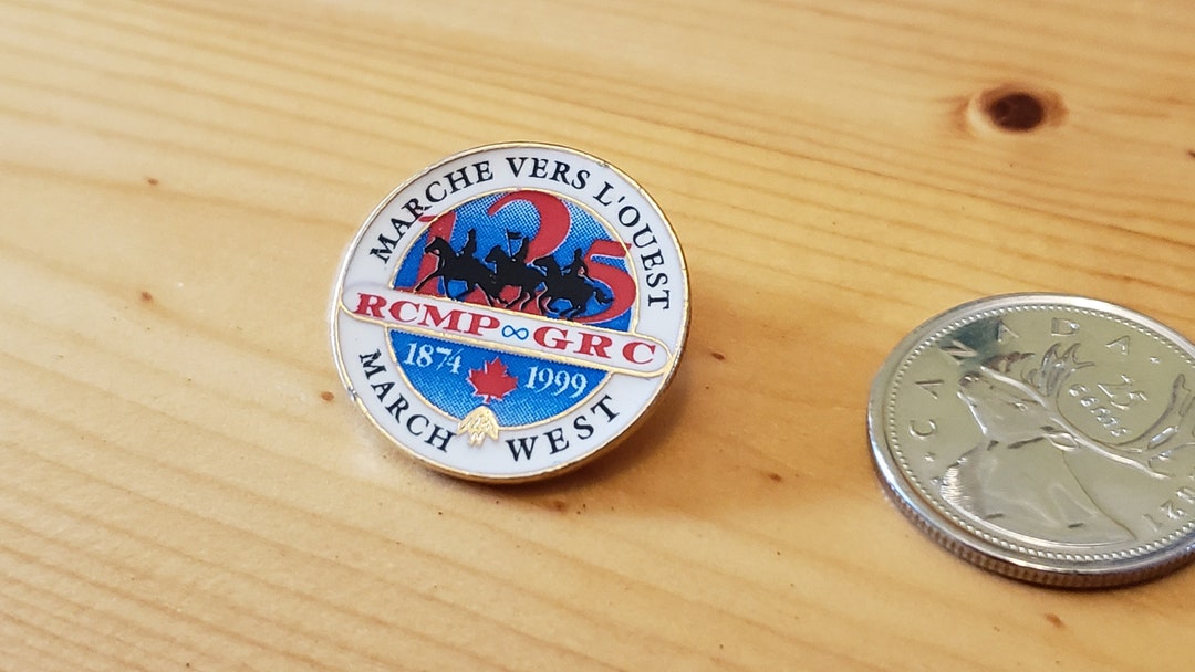 Vintage RCMP GRC Pin - March West 1874-1999 - Etsy