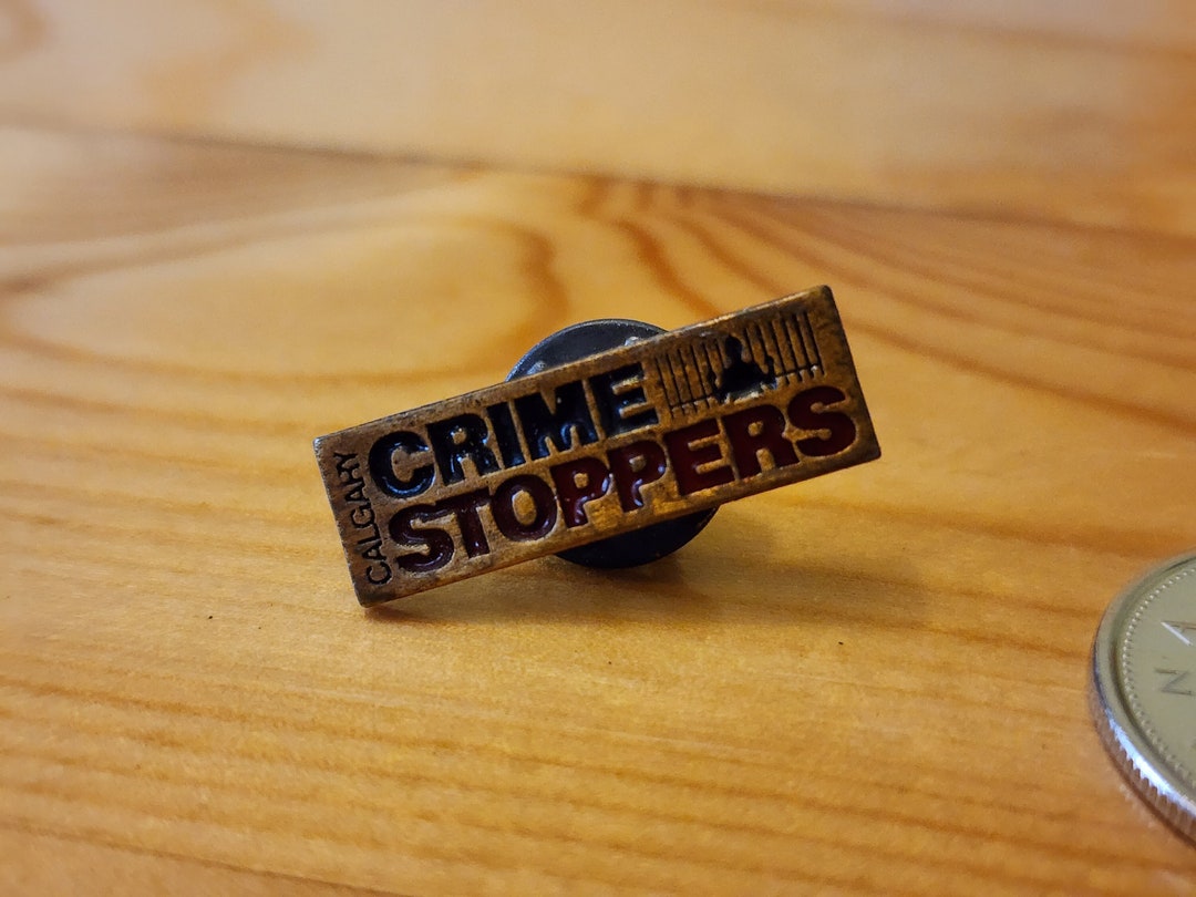 Calgary Crime Stoppers - Cool Vintage Alberta Crime Stoppers Brooch Pin ...