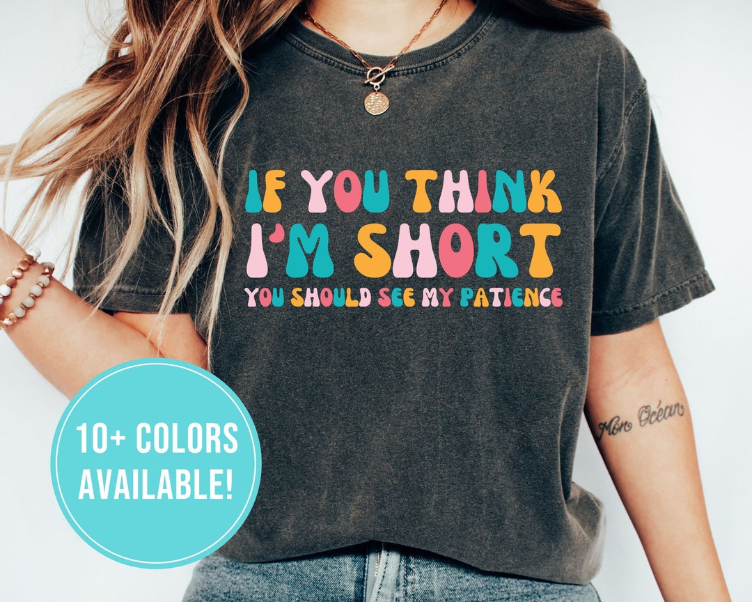 Funny Short People Shirt for Short Person Shirt Gift for Women If You ...