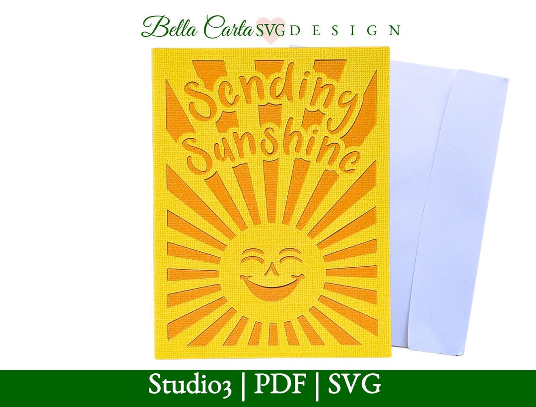 Sunshine Kindness Card SVG + PDF - Thinking of You, Get Well and ...