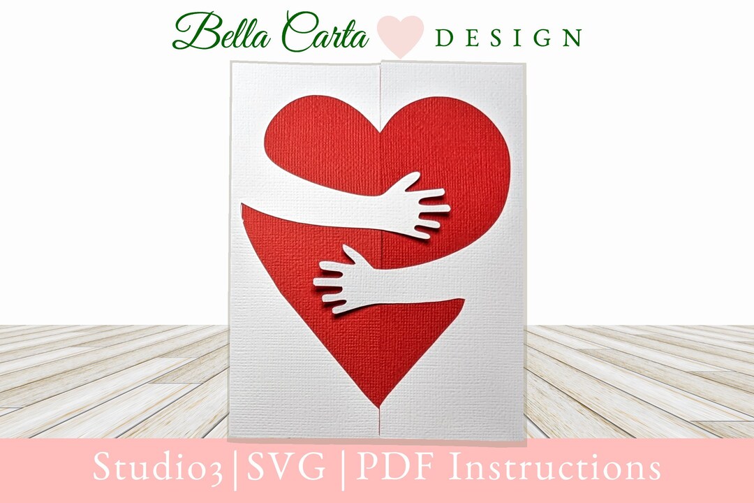 Hugging Heart Card SVG Template for Cricut and Silhouette Cutting ...