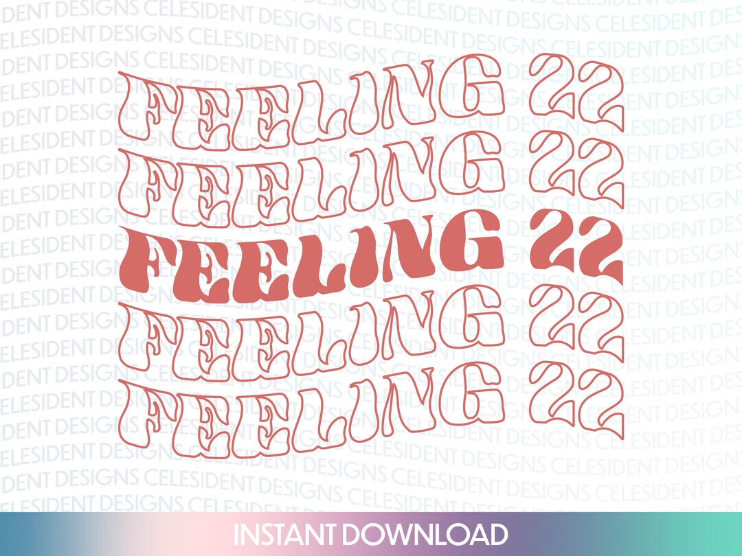 Feeling 22 SVG Instant Download Minimalist Circuit Files - Etsy
