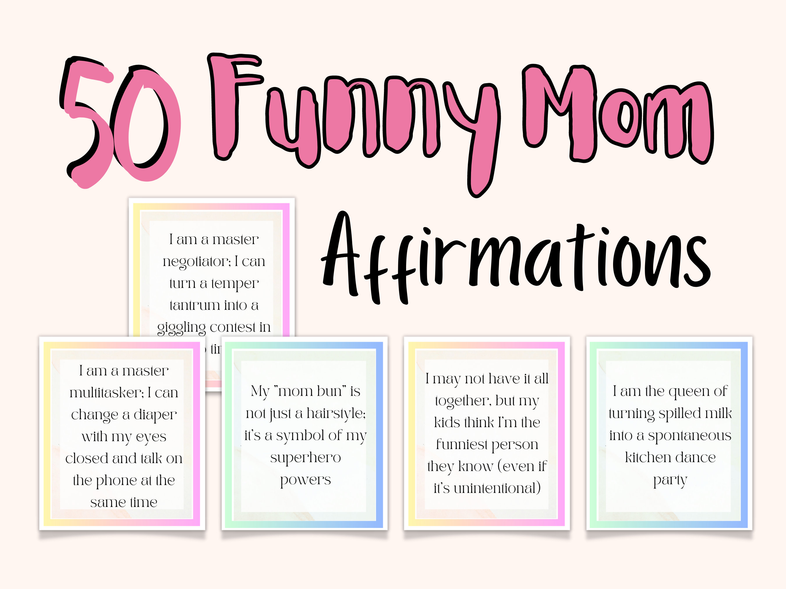Funny Mom Affirmation Cards Positive Mom Quotes New Mom Affirmations