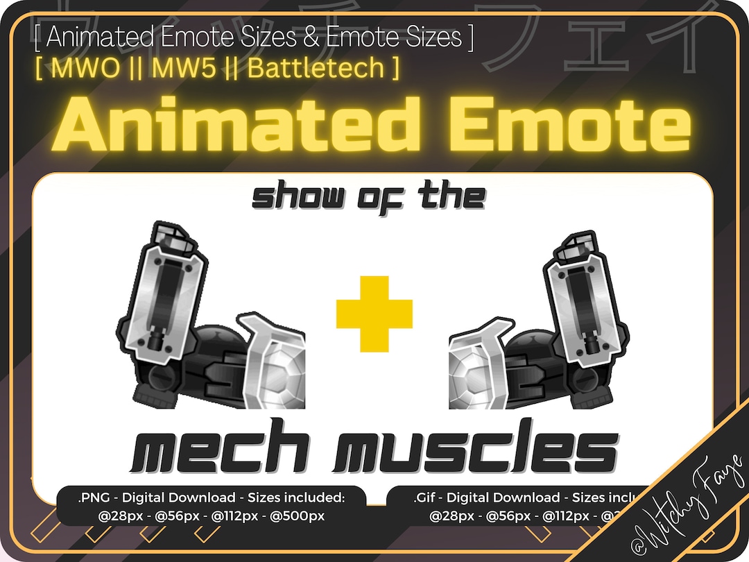 Show of the Mech Muscles! PNG Emote & Animated Emote. Also the Flipped ...