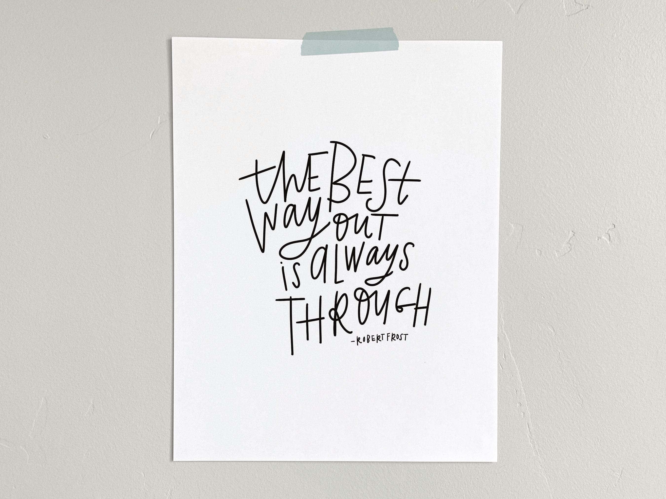 Printable Quote Wall Art | Resilience: the Best Way Out is Always ...