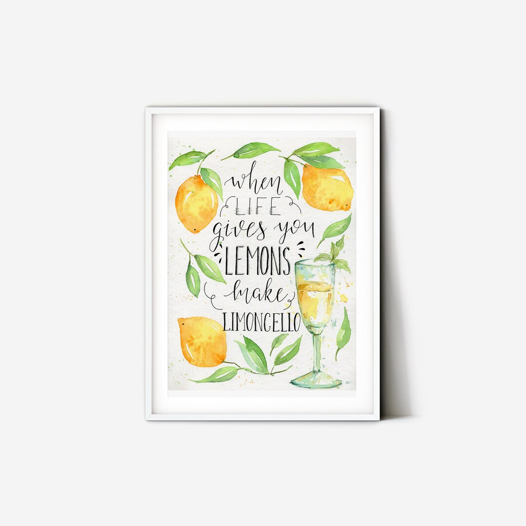 When Life Gives You Lemons, Make Limoncello. Original Watercolor ...