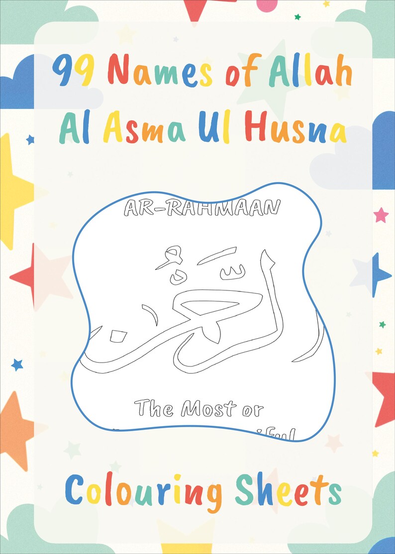 99 Names of Allah - Al Asma Ul Husna Colouring Sheets | Islamic ...
