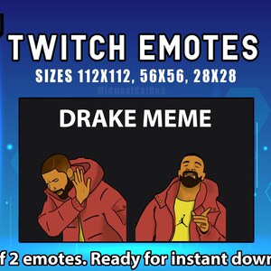 Drake Meme Twitch Emotes, Emote Pack, Emote Bundle, Discord Emote ...