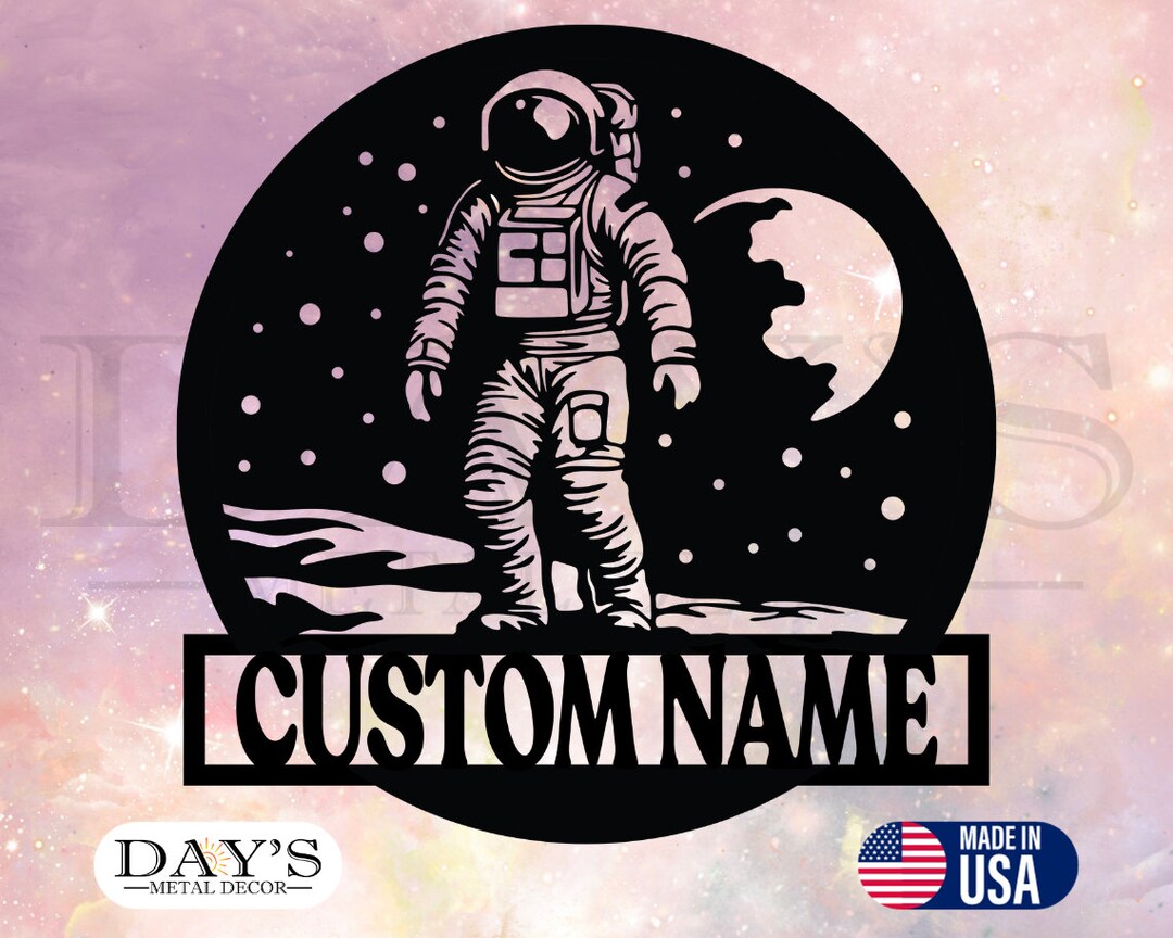 Astronaut Personalized Sign, Outter Space Personalized Metal Wall Art ...