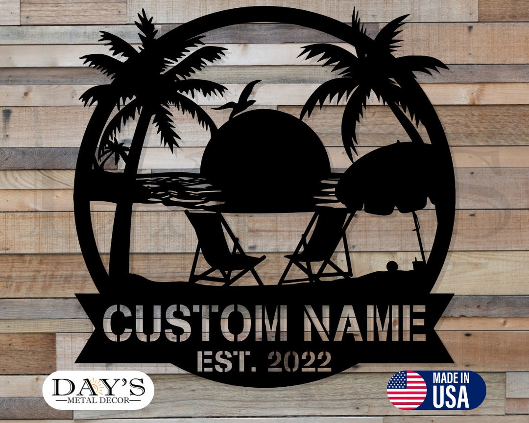 Tropical Themed Personalized Metal Sign - Outdoor Metal Sign - Beach ...