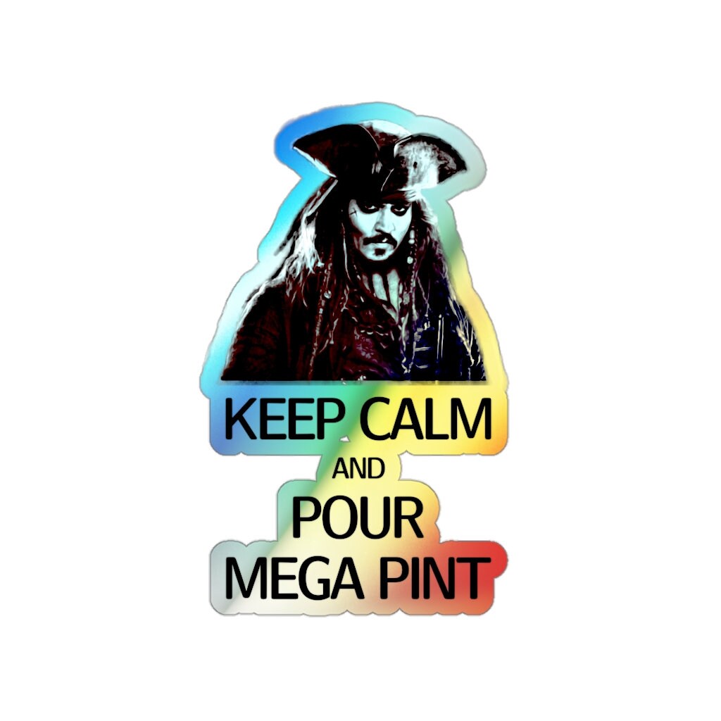 Holographic Die-cut Sticker Johnny Depp Captain Jack Sparrow Keep Calm ...
