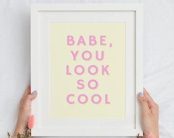 You Look so Cool Poster - Etsy