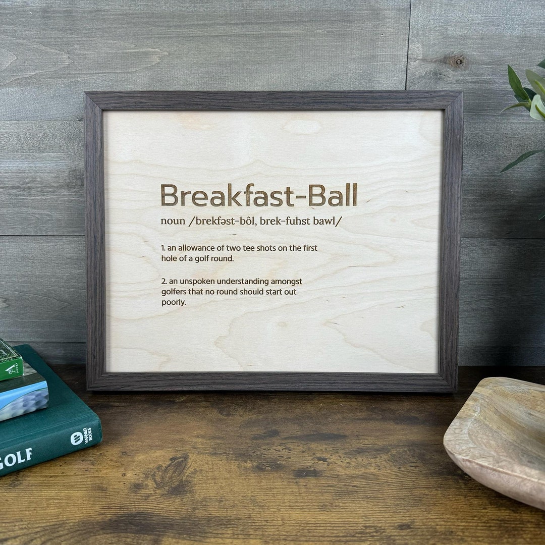 Breakfast-ball Defined Golf Art Golf Words Golf Wall Art Golf Gift ...