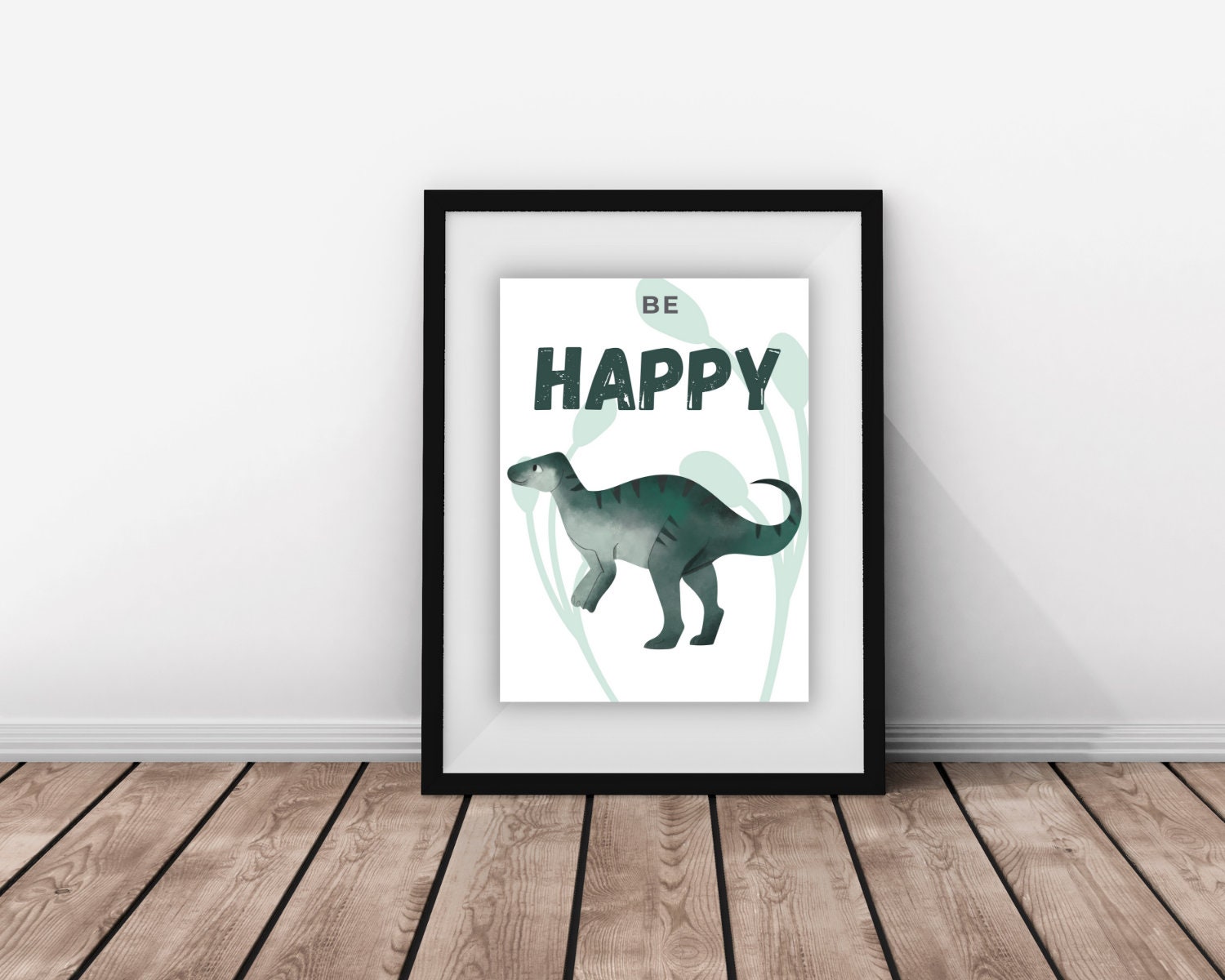 Dinosaur Positive Affirmation Printable - Be Happy - Nursery Prints ...
