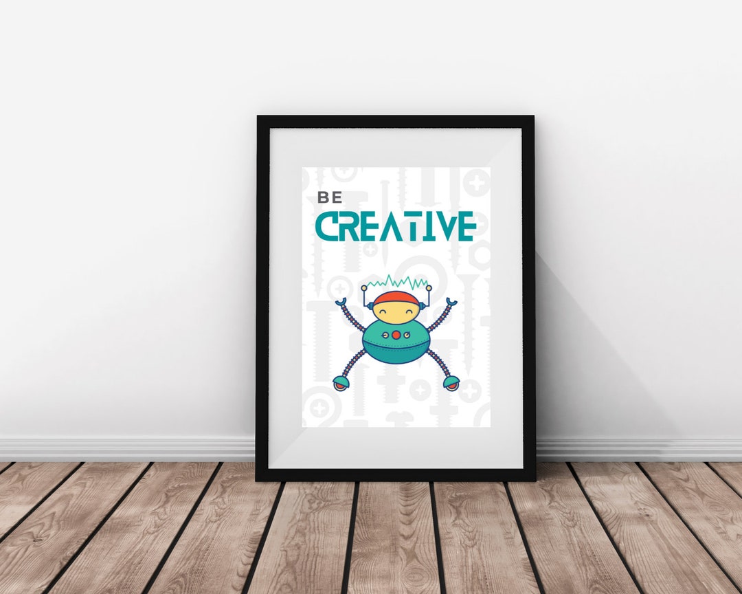 Robot Positive Affirmation Printable - Be Creative - Nursery Prints ...