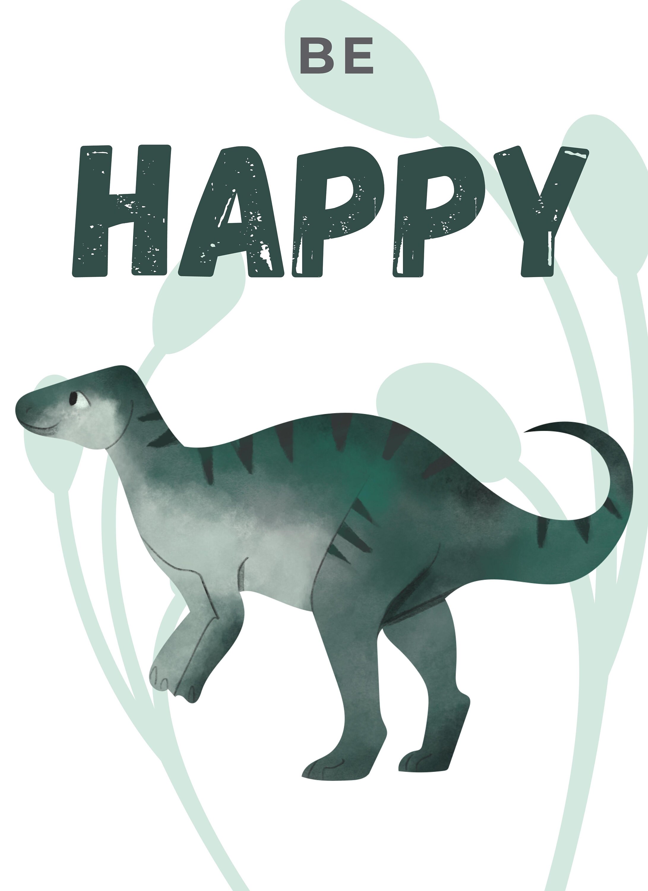 Dinosaur Positive Affirmation Printable - Be Happy - Nursery Prints ...