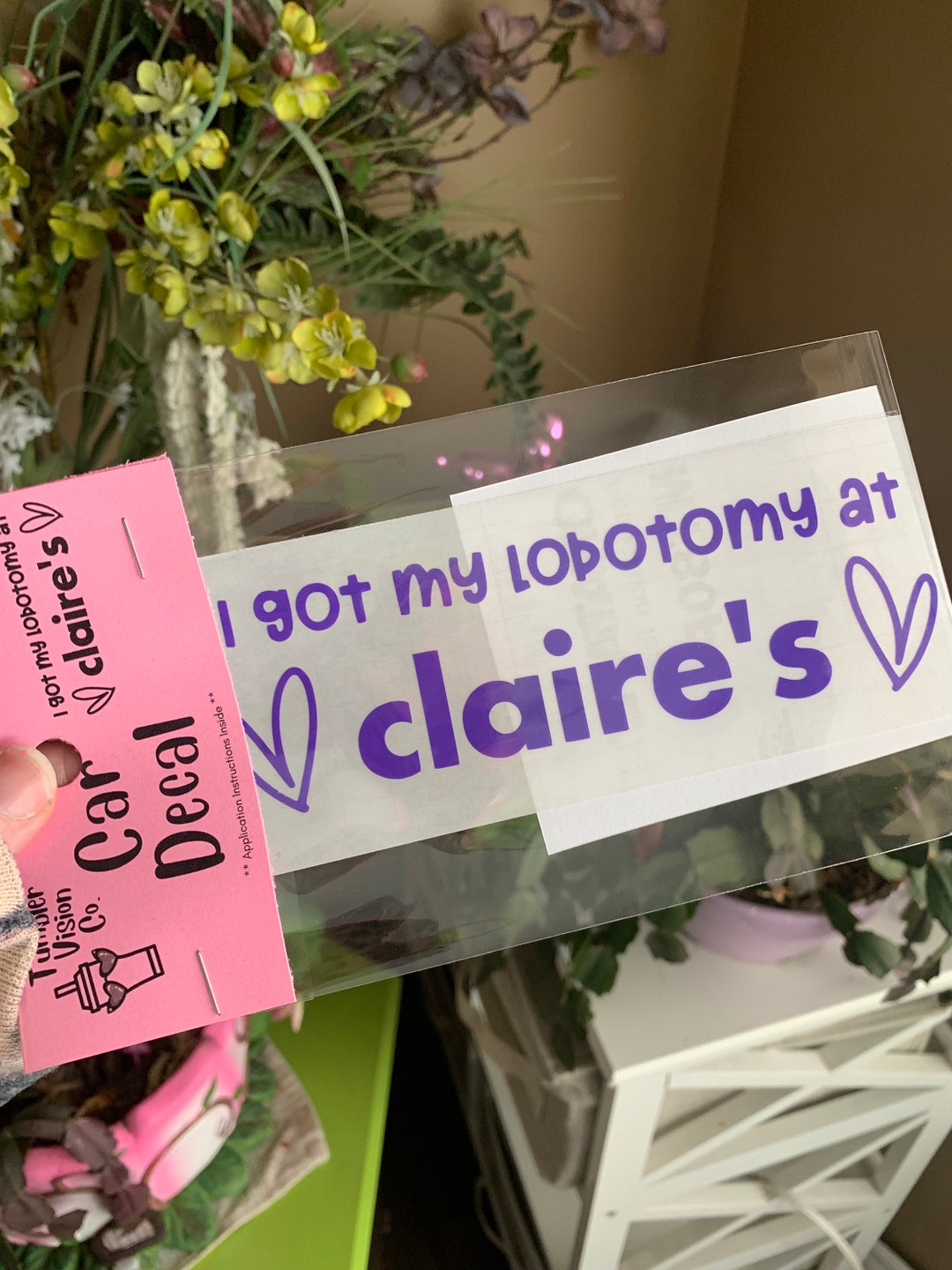 I Got My Lobotomy, Car Accessories, Car Decal Sticker, Car Stickers ...