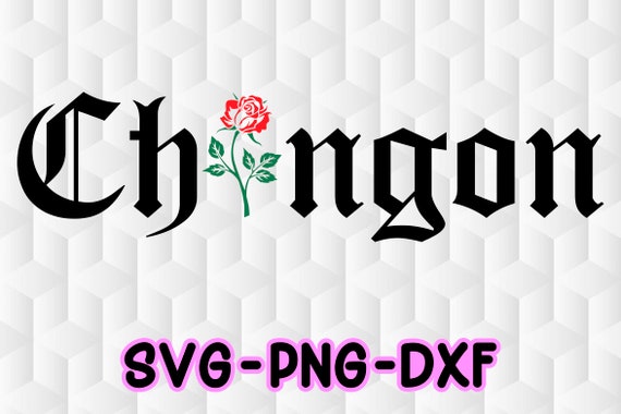 Chingon SVG Design Svg Png Dxf Great for Cricut and Cameo - Etsy