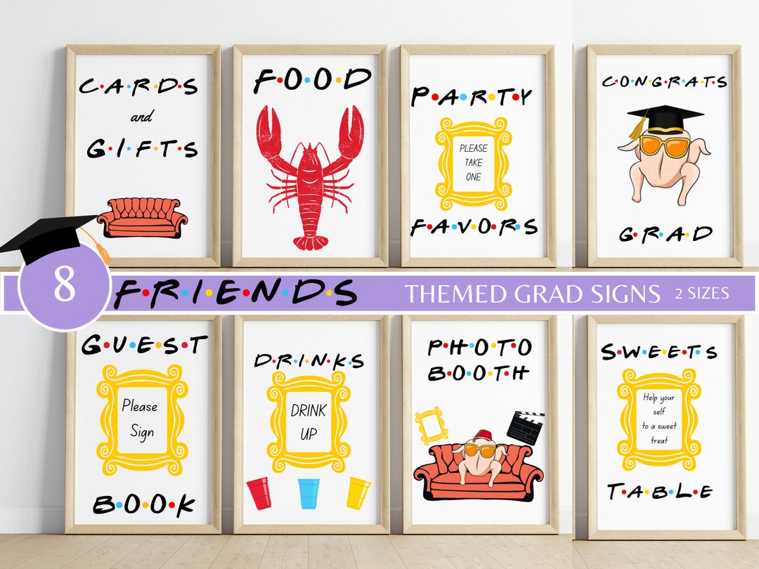 Friends Graduation Party Signs , Friends Themed Party Sign Set ...