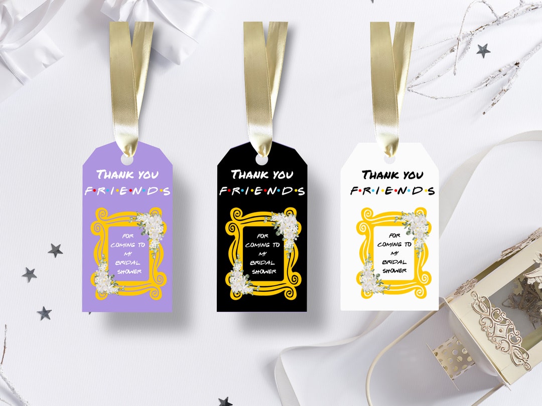 Friends Bridal Shower Thank You Tags, Friends Themed Party, Favor Tags ...