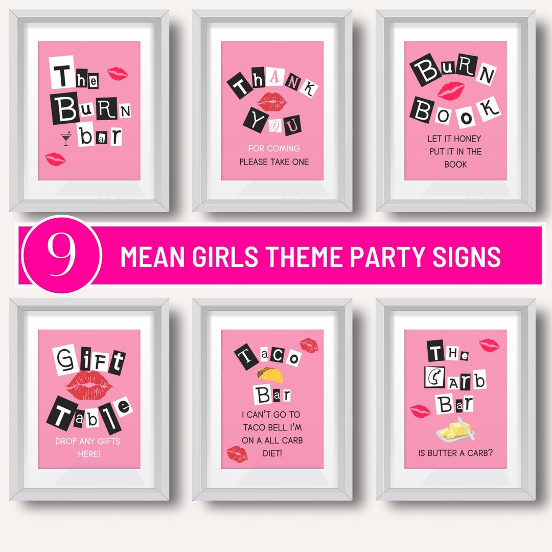 Mean Girls Theme Party Sign Bundle, Mean Girls Poster, Birthday ...