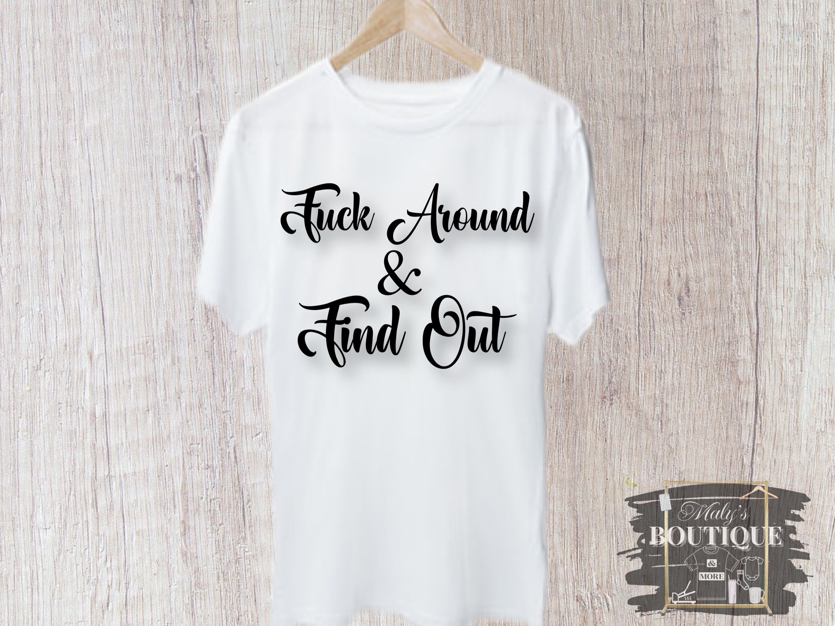 Fuck Around & Find Out- PNG/JPEG Digital - Etsy