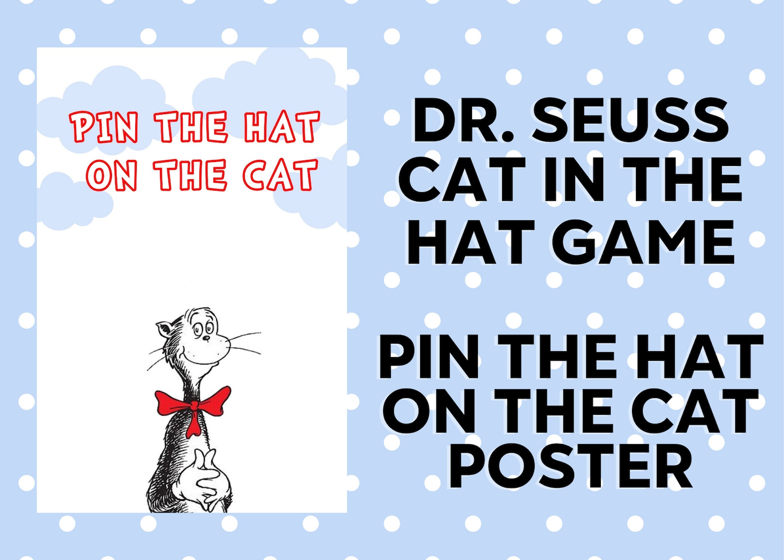 Cat in the Hat Dr. Seuss-pin the Hat on the Cat Game Poster-dr. Seuss ...
