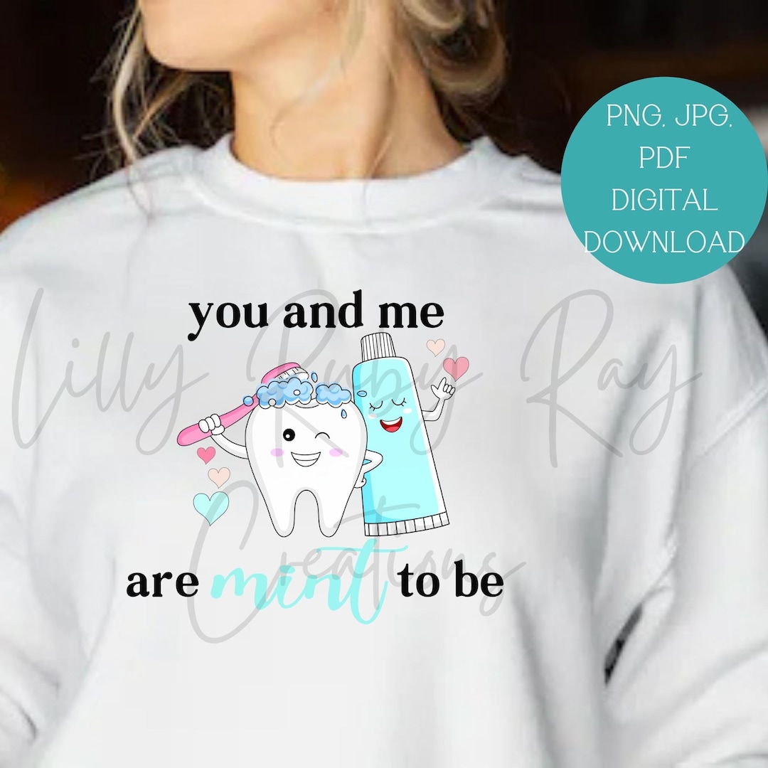 We Are MINT to Be, Dental, Dental Office Décor, Instant Download, Png ...