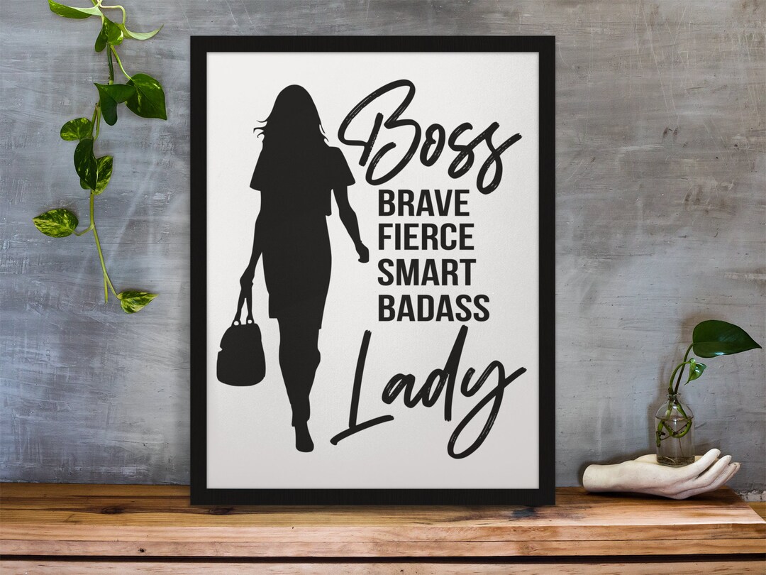 Boss Lady Printable Wall Decor, Strong Woman Wall Art, Boss Girl ...