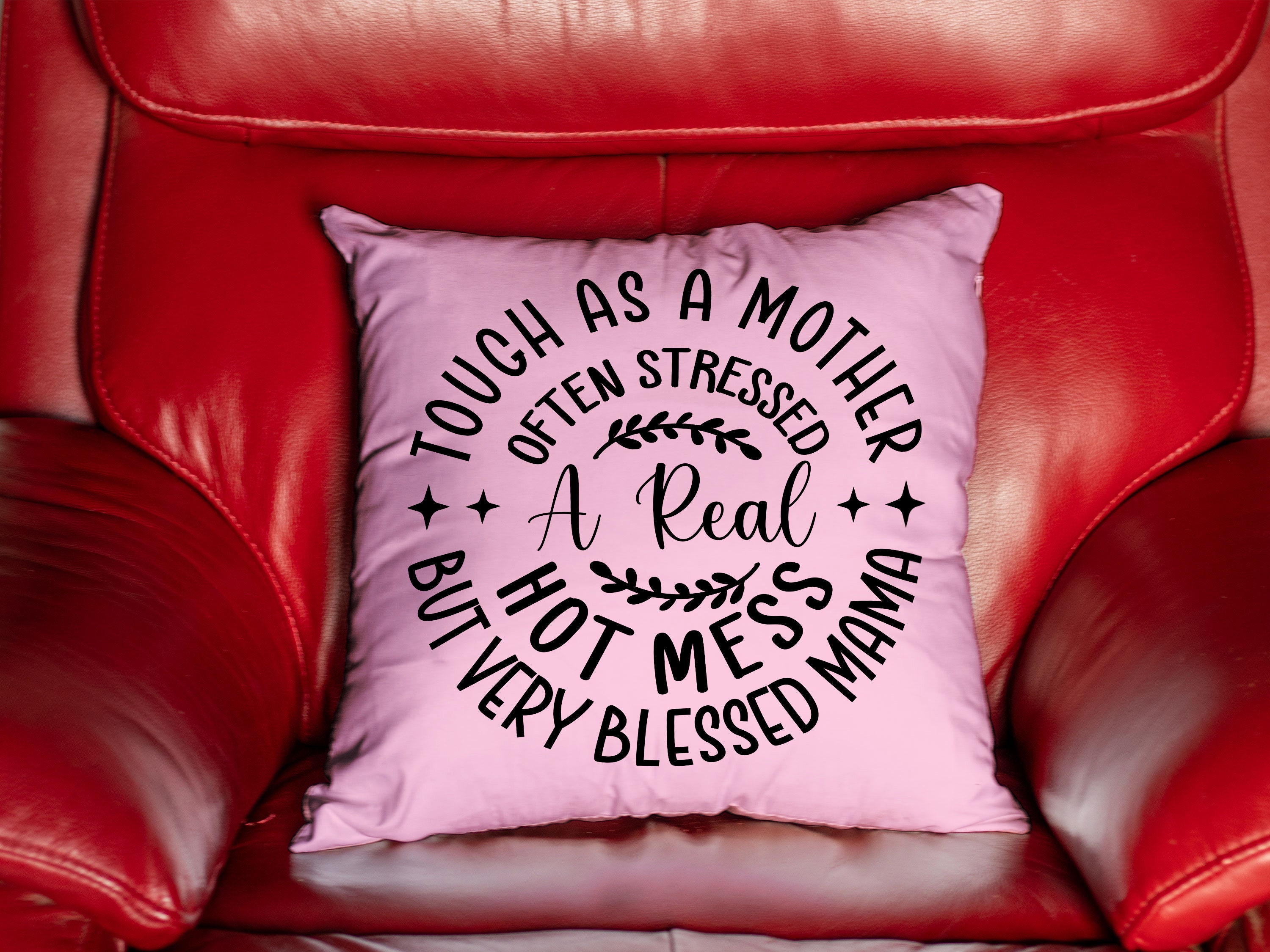 Mom Sayings Svg Printable, Tough as a Mother Often Stressed but Blessed ...