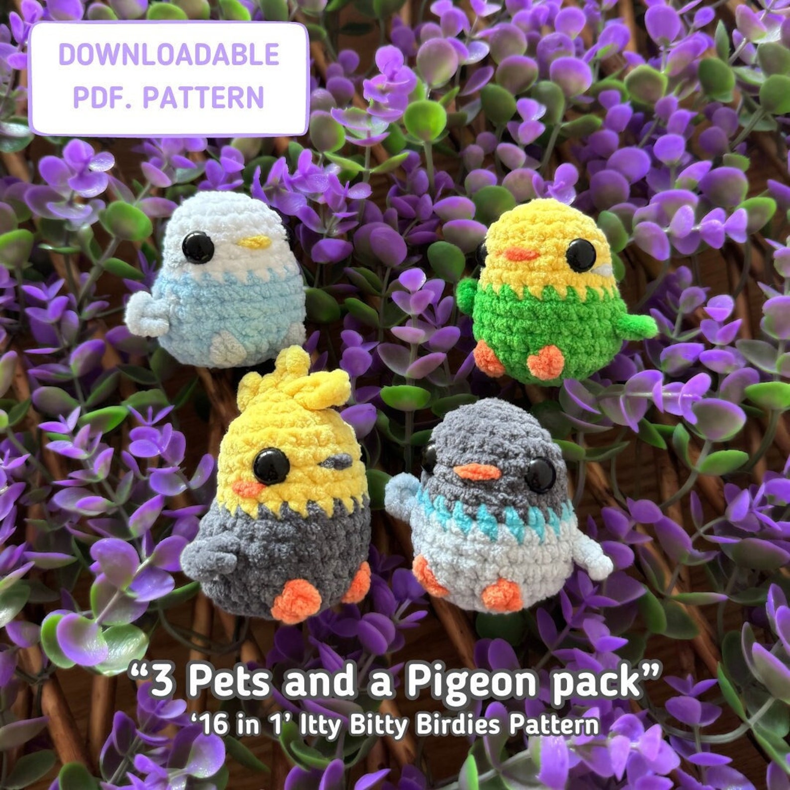 3 Pets and a Pigeon Pack Itty Bitty Birdies No Sew Crochet Pattern ...