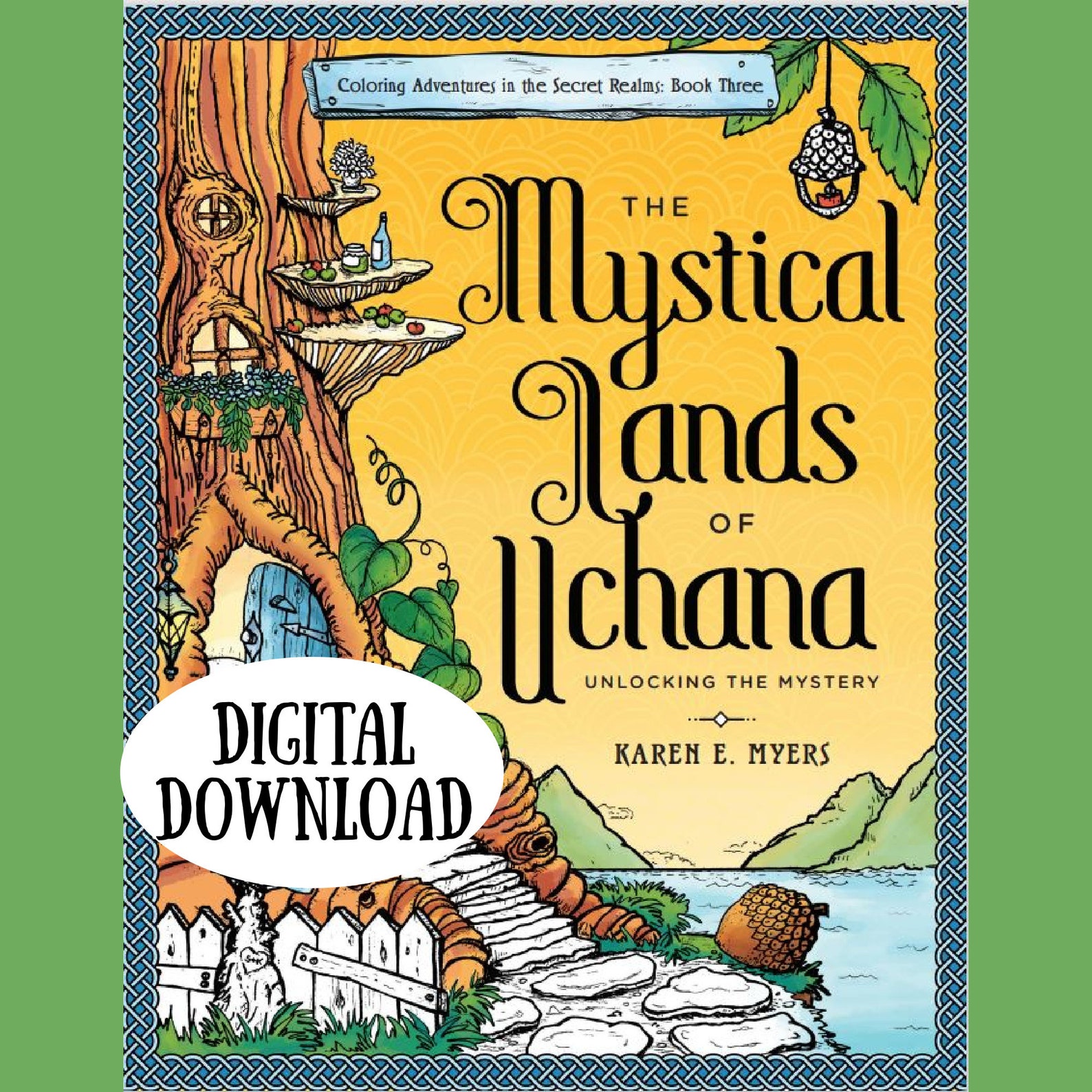The Mystical Lands of Uchana: Book Three by Karen E Myers | 24 Digital ...