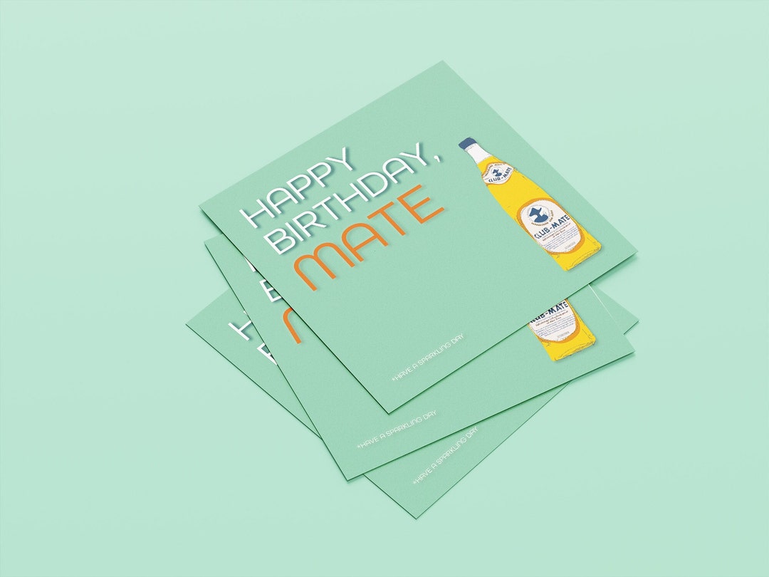 Club Mate Birthday Card ''happy Birthday, MATE'' Digital Download - Etsy