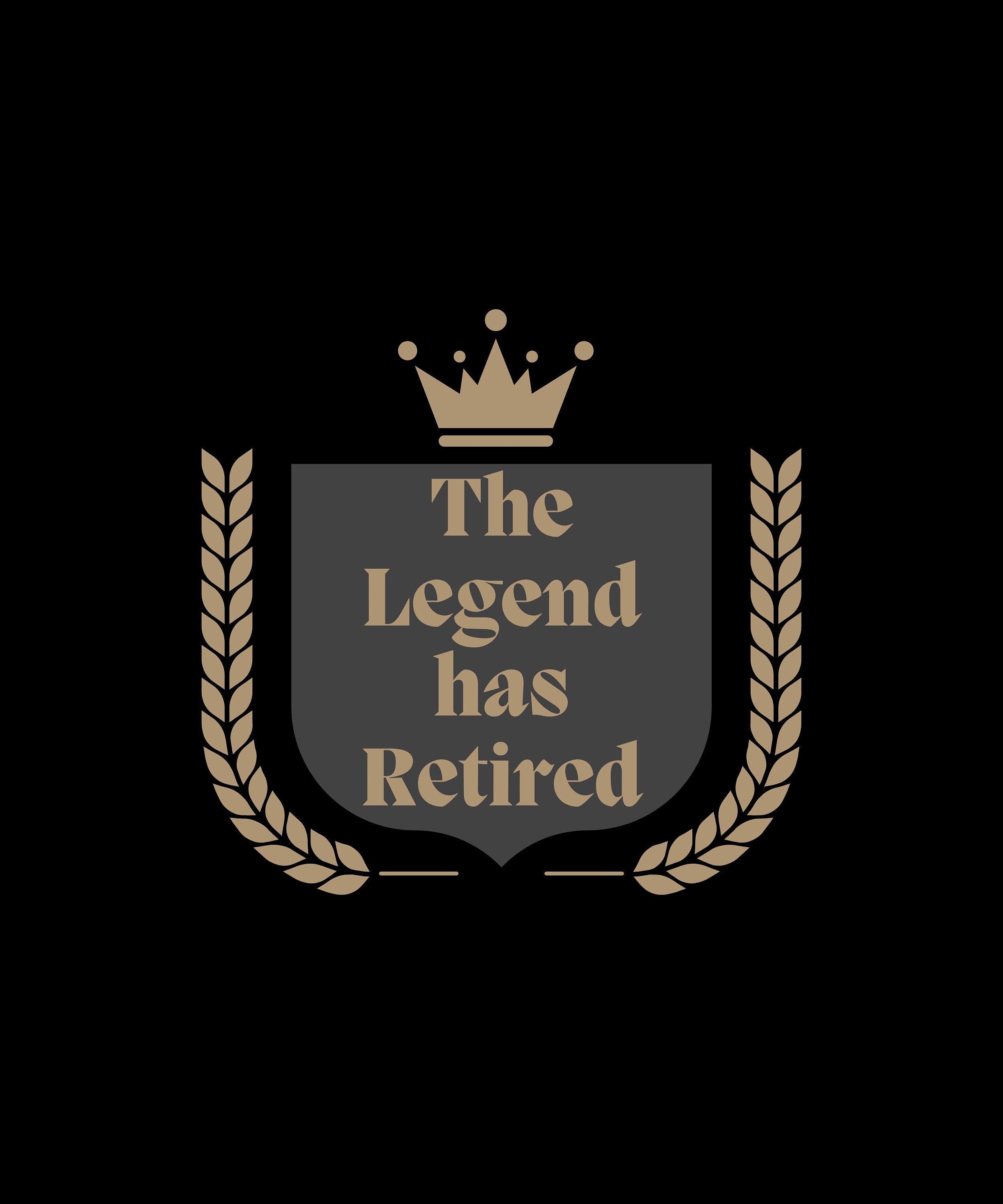 The Legend Has Retired Png, Retiree Png, Retirement Png, Retired Png ...