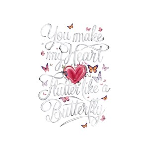 You Make My Heart Flutter PNG - Valentine's Day Sublimation Design ...