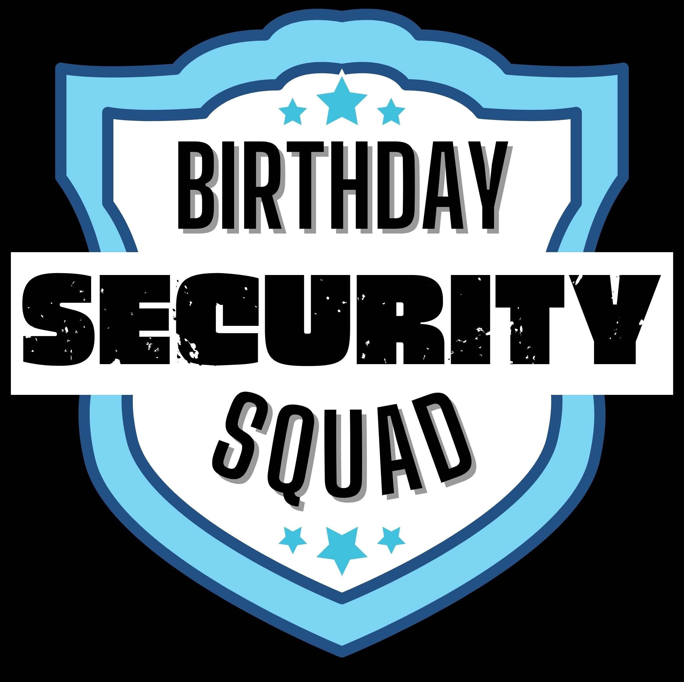 Birthday Security Squad PNG Instant Download Sublimation Graphic PNG - Etsy